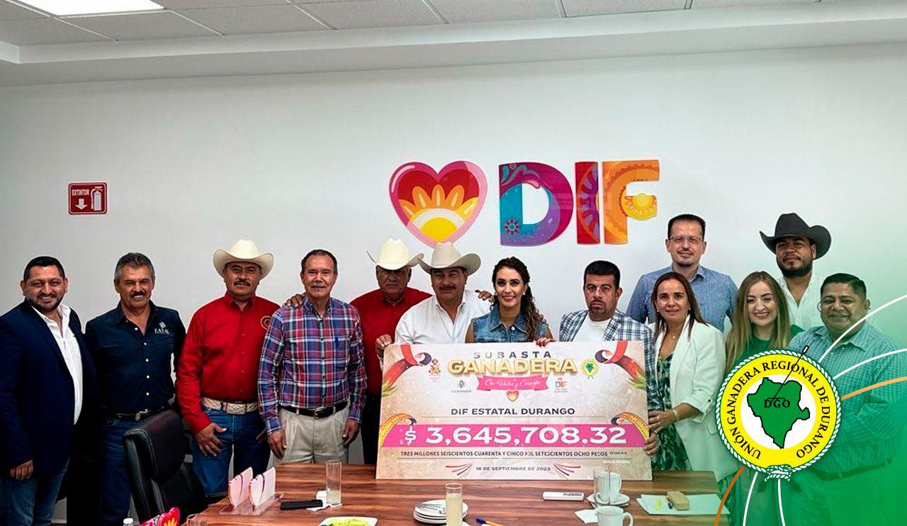Entregan ganaderos 3.6 millones de pesos al DIF Estatal de Durango ...