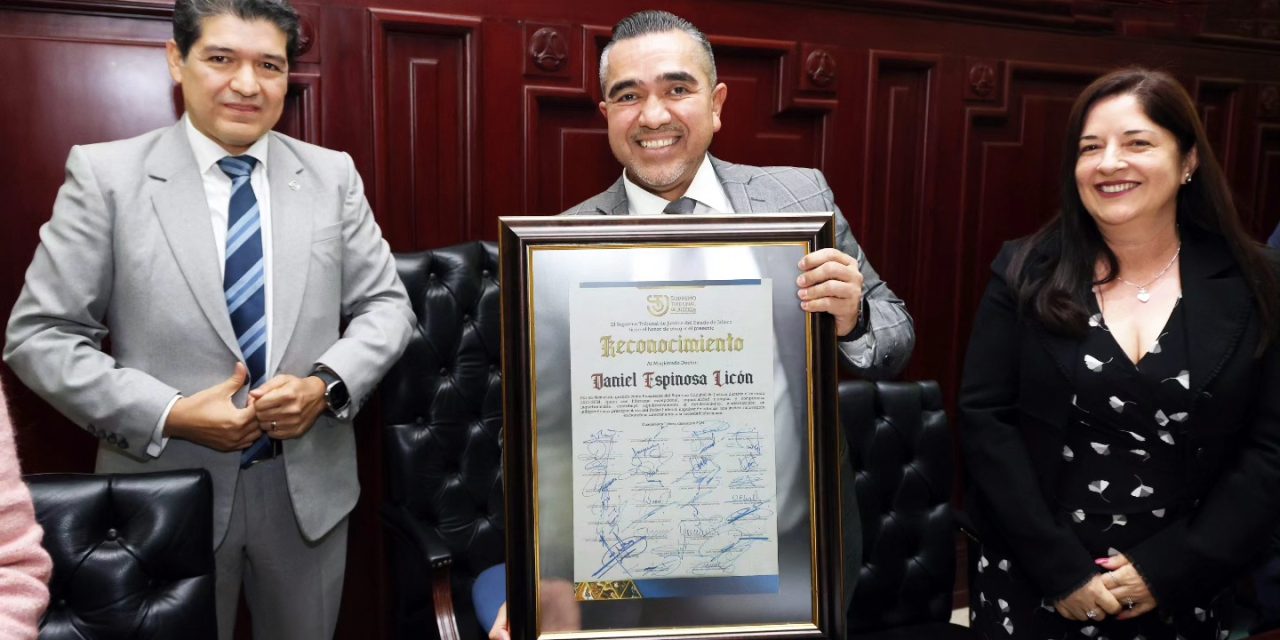 Reconocen gestión de Daniel Espinosa Licón al frente del Poder Judicial ...