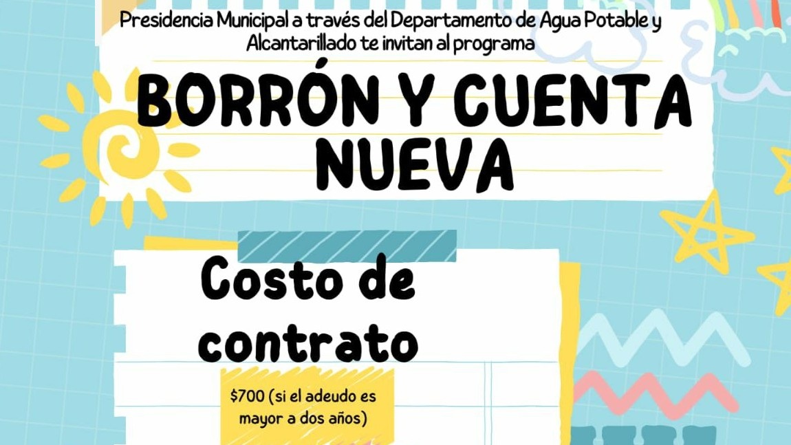 Continúa activa campaña Borrón y Cuenta Nueva, para usuarios del agua ...